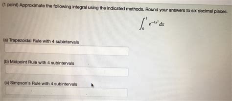 solved approximate the following integral using the