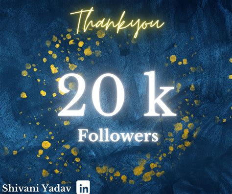 Shivani Yadav On Linkedin 20kfollowers Linkedincommunity