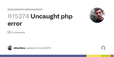 uncaught php error · issue 15374 · phpmyadmin phpmyadmin · github