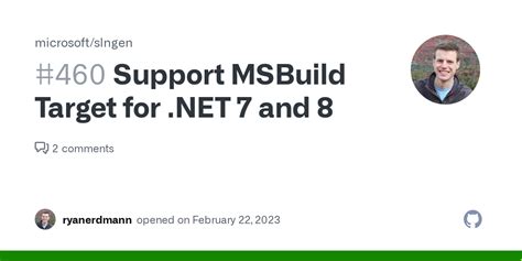 Support Msbuild Target For Net 7 And 8 · Issue 460 · Microsoftslngen
