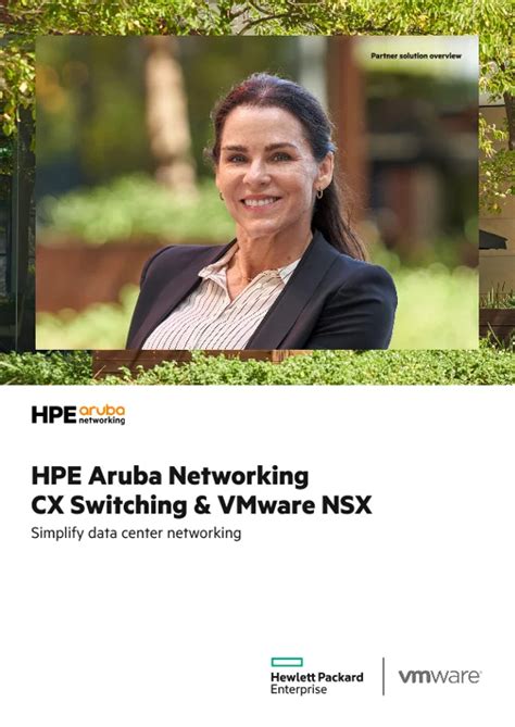 Hpe Aruba Networking Cx Switching And Vmware Nsx Solution Overview