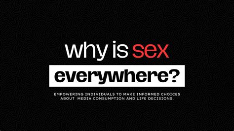 Why Is Sex Everywhere Thejesusculture