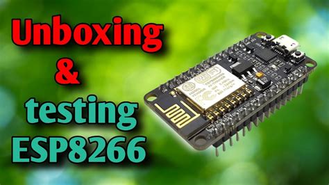 Complete ESP Unboxing And Testing Guide Step By Step Tutorial YouTube