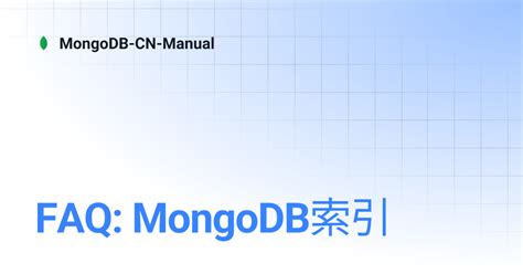 Faq Mongodb索引 Mongodb Cn Manual