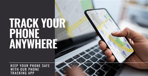 Phone Tracking App Monitor And Safeguard The Techism