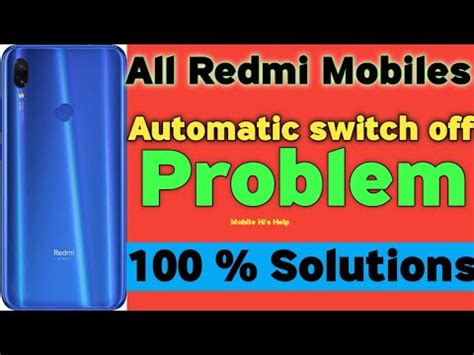 Redmi Note Automatically Switch Off Problem Redmi Note S Auto Restart Redmi Note S On Off