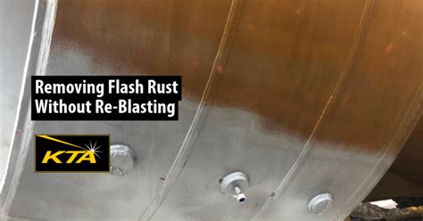 Lets Talk About Removing Flash Rust Without Re Blasting Kta Tator