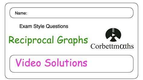 Reciprocal Graphs Answers Corbettmaths Youtube