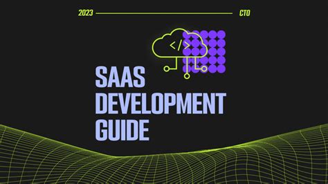 Mastering SaaS Development A Step By Step Guide The CTO Club