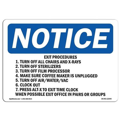 7 X 10 In Osha Notice Sign Exit Procedures 1 Turn Off All Chairs