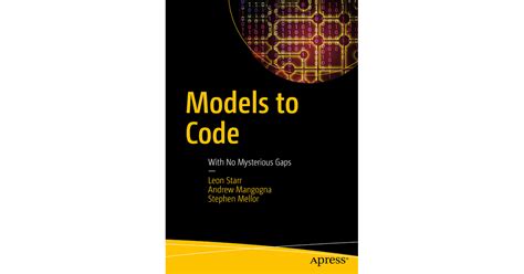 Models To Code With No Mysterious Gaps Book