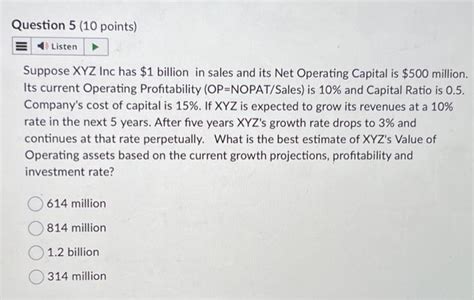 Solved Suppose XYZ Inc Has Billion In Sales And Its Net Chegg Com