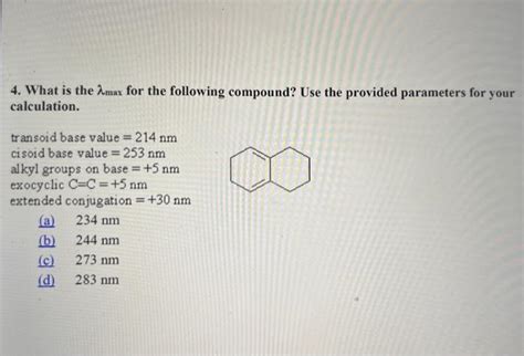 Solved What is the λmax for the following compound Use Chegg com