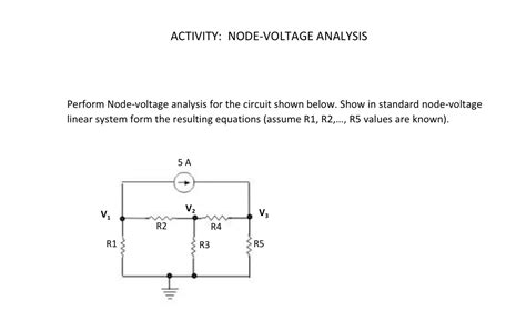 Solved Perform Node Voltage Analysis For The Circuit Shown