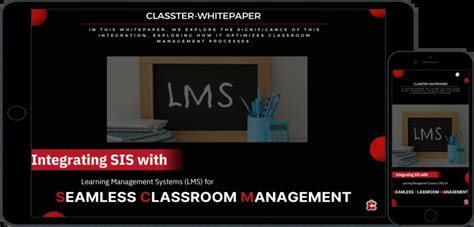 Integrating Sis With Learning Management Systems For Seamless Classroom