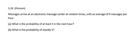 Solved 3 28 Poisson Messages Arrive At An Electronic