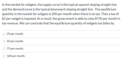 Answered In The Market For Widgets The Supply Bartleby