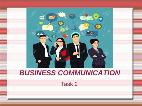 Business Communication Task 2
