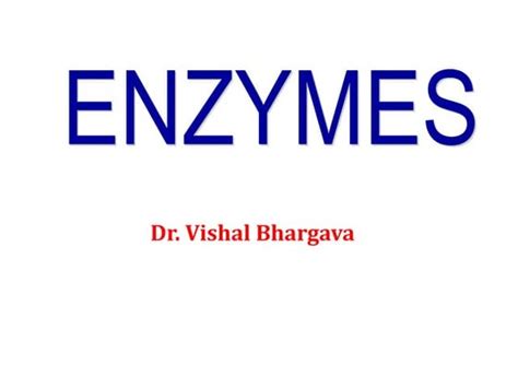 Enzymes Definitions Types And Classification Pptx Chemistry Science