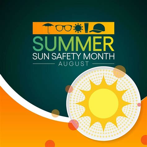 Summer Sun Safety Month Is Observed Every Year In August Celebrated To