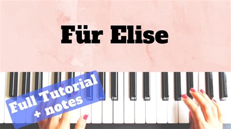 Fur Elise Beethoven Both Hands Piano Tutorial Level 1 3 Notes