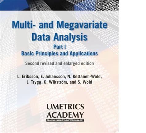 Amazon Multivariate And Megavariate Data Analysis Basic Principles And Applications Part I