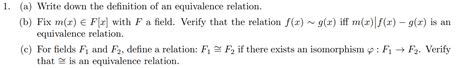 Solved A Write Down The Definition Of An Equivalence Chegg Com