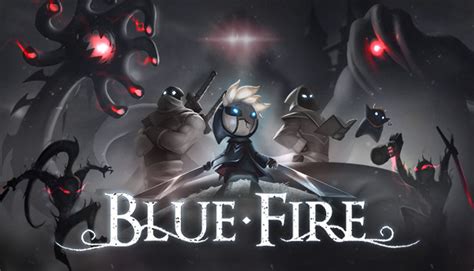 Save 66 On Blue Fire On Steam