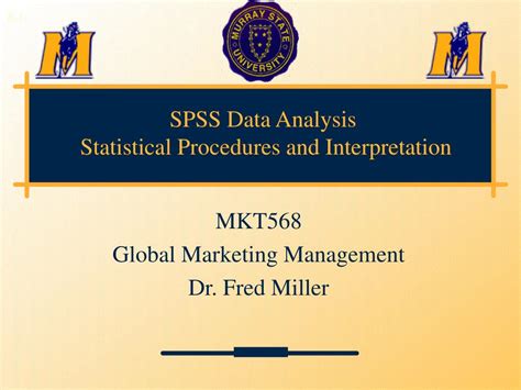 Ppt Spss Data Analysis Statistical Procedures And Interpretation