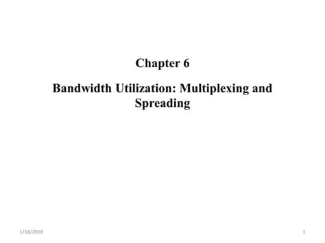Bandwidth Utilization Pptx