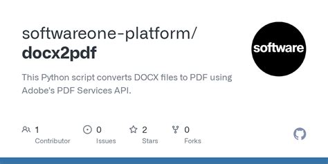 Github Softwareone Platformdocx2pdf This Python Script Converts