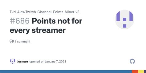 Points Not For Every Streamer Issue Tkd Alex Twitch Channel Points Miner V GitHub