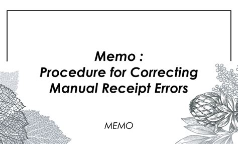 memo procedure for correcting manual receipt errors