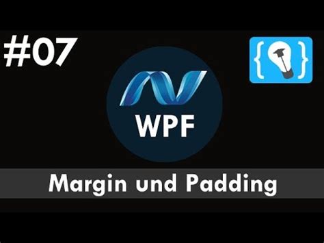 WPF Tutorial Deutsch Margin Und Padding YouTube