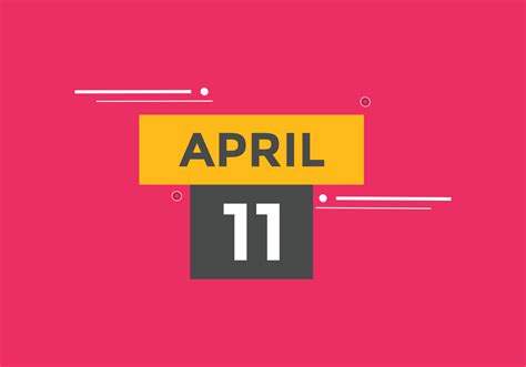 April 11 Calendar Reminder 11th April Daily Calendar Icon Template