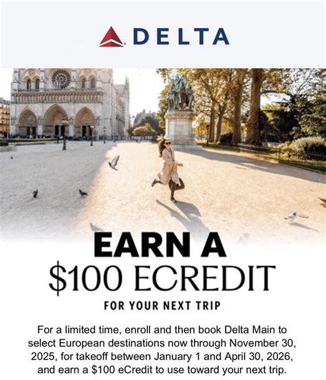Delta 100 Ecredit For Booking Trip To Europe January 1 April 30