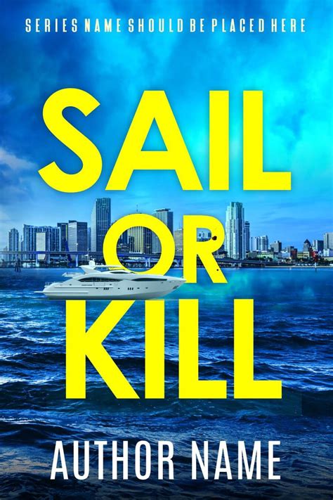 Sail Or Kill The Book Cover Designer