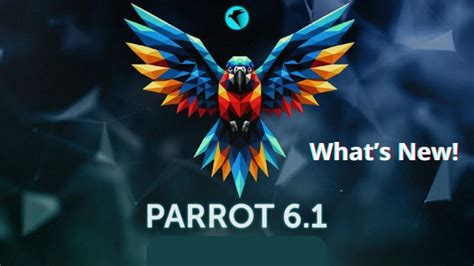 Cybercureme Cyber Security Marketplace On Linkedin Parrot Security Os 6 1 Released Whats New