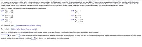 Solved In A Study Of Pregnant Women And Their Ability To Chegg Com