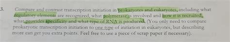 solved compare and contrast transcription initiation in