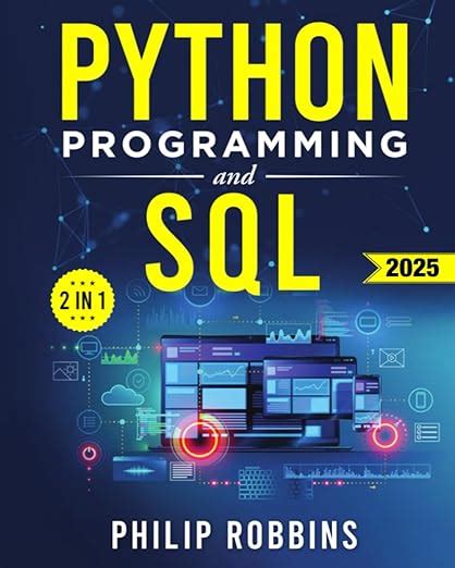 Python Programming And Sql The Definitive Guide For Beginners To Learn