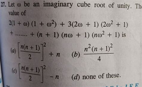 let ω be an imaginary cube root of unity th value of 2 1 ω 1 ω2 3 2ω 1