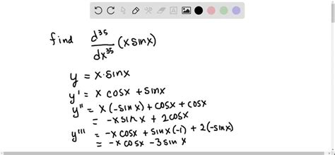 solved 49 50 find the given derivative by finding the first few
