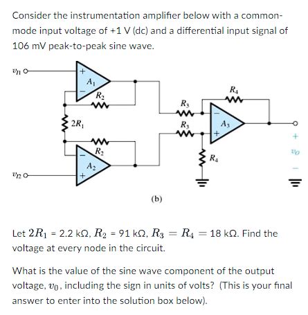 Solved Consider The Instrumentation Amplifier Below With A Chegg
