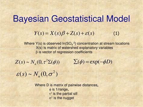 Ppt Estimation And Model Selection For Geostatistical Models