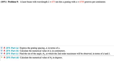 Solved 10 Problem 9 A Laser Beam With Wavelength I