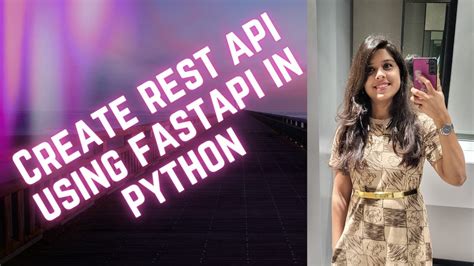 Fastapi In Python Create Rest Api Using Fastapi Framework In Python Swagger Ui Youtube