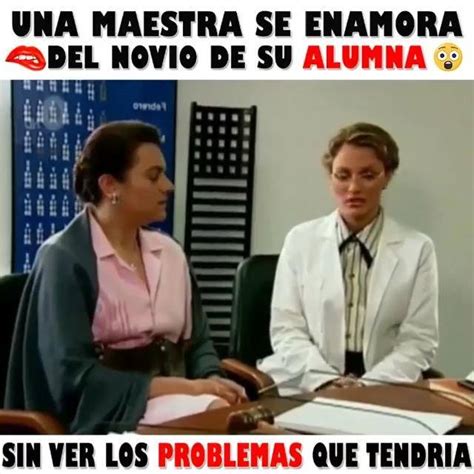 Una Maestra Se Enamora Del Novio De Su Alumna Una Maestra Se Enamora