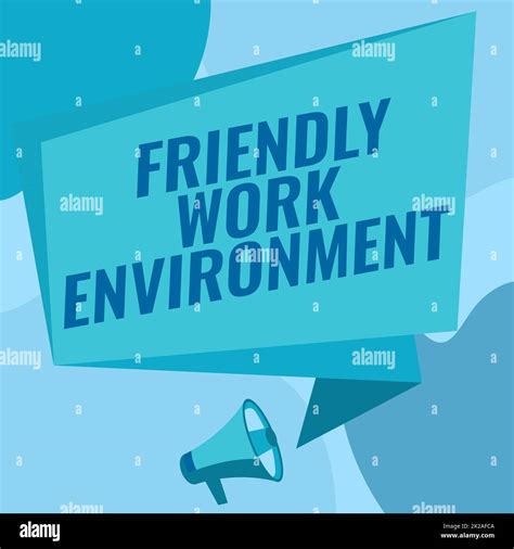 Hand Writing Sign Friendly Work Environment Concept Meaning