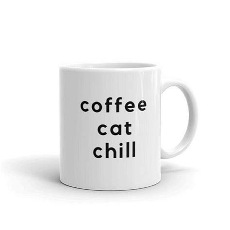 Coffee Chat Chill Mug Birthday Ts For Sister Valentines Mugs